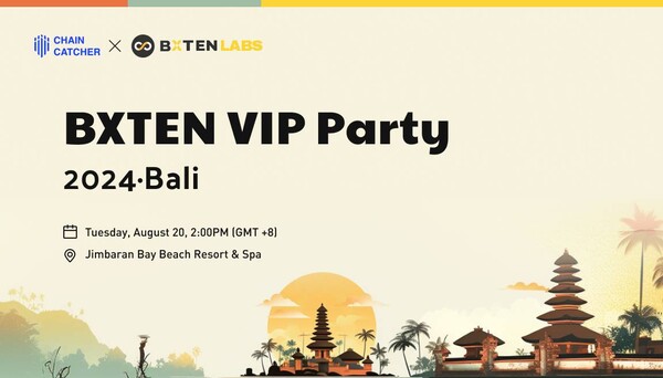 비엑스텐(BXTEN), Coinfest 2024 사이드 이벤트로 ‘VIP PARTY' 개최